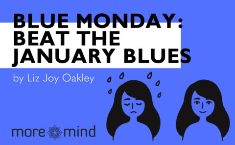 Blue Monday: How to survive the most depressing day of the year & beat ...